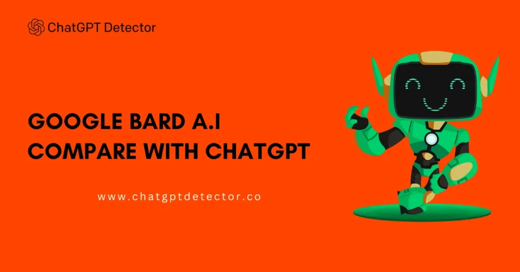Bard A.I Google Unveils - Compare with ChatGPT